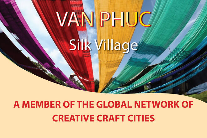 Van Phuc Silk Village joins global Network of Creative Craft Cities